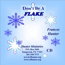 Don't Be A Flake