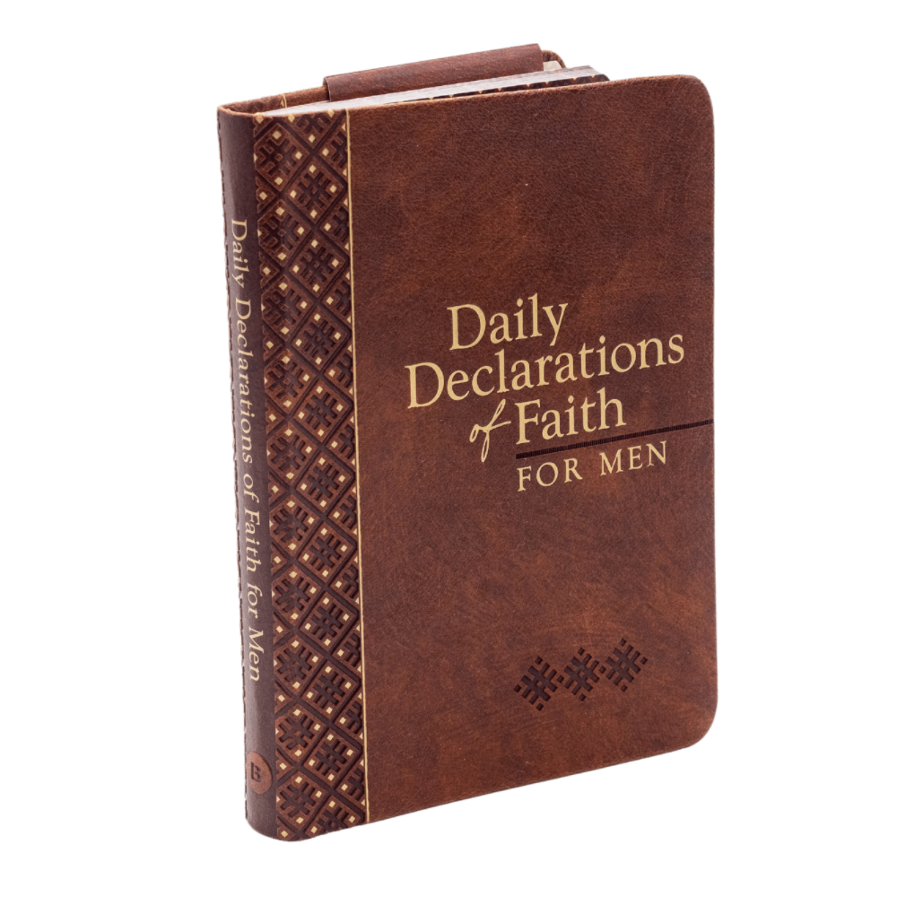 Daily Declarations of Faith for Men
