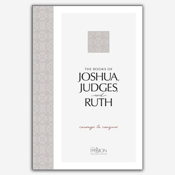 The Books of Joshua, Judges, and Ruth